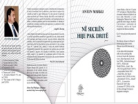 Engjëll I. Berisha: Anton Marku - Në secilën hije pak dritë