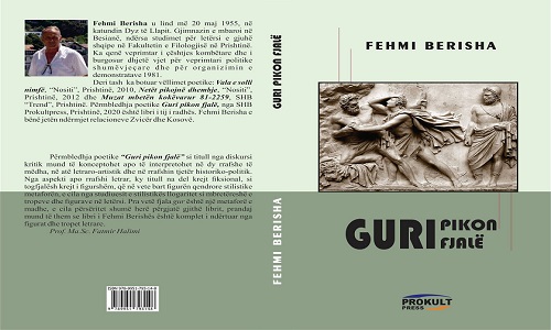 Fatmir Halimi: Fehmi Berisha - Guri pikon fjalë