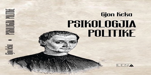 Doli nga shtypi libri i ri ''Psikologjia Politike'' i autorit dhe ...